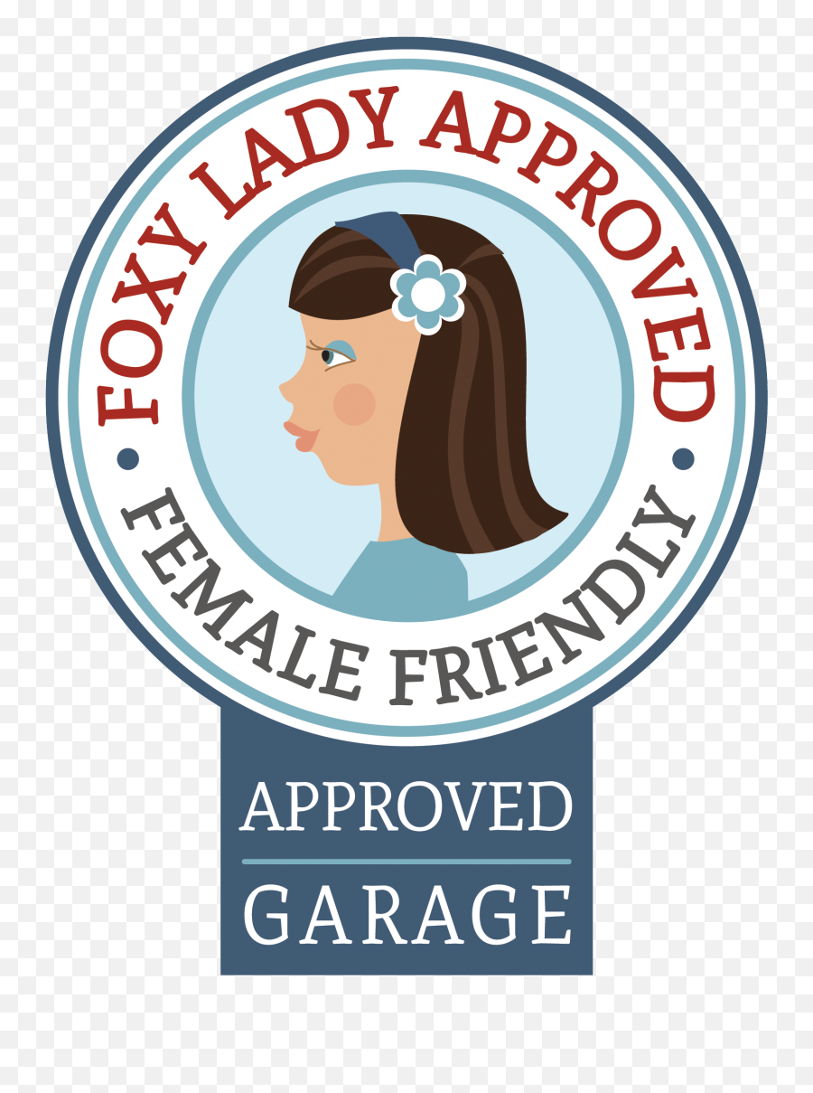 Foxy Lady Female Friendly Garages - 1st Stop Cars Foxy Lady Approved ...