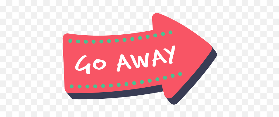 Word Go Away Sticker Next Signal Go Away Icon Png Next Png Free Transparent Png Images 