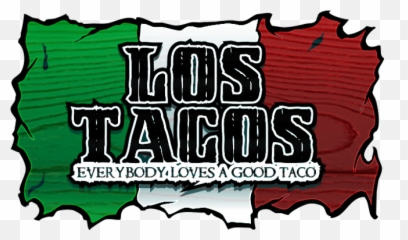 Tacos Clipart I Love Picture 2108094 - Touch My Butt And Feed Me Tacos ...